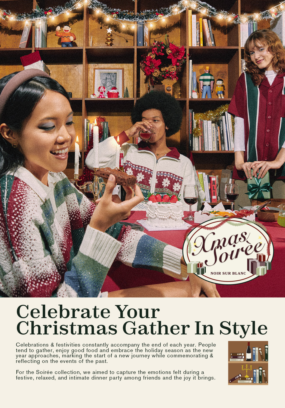 Xmas Soiree Collection – Noirsurblanc